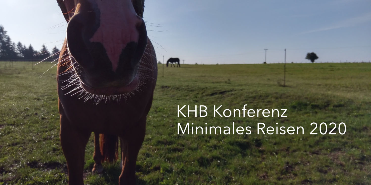 KHB Konferenz Minimales Reisen 22./23. August 2020 - KHB Kunsthalle Below